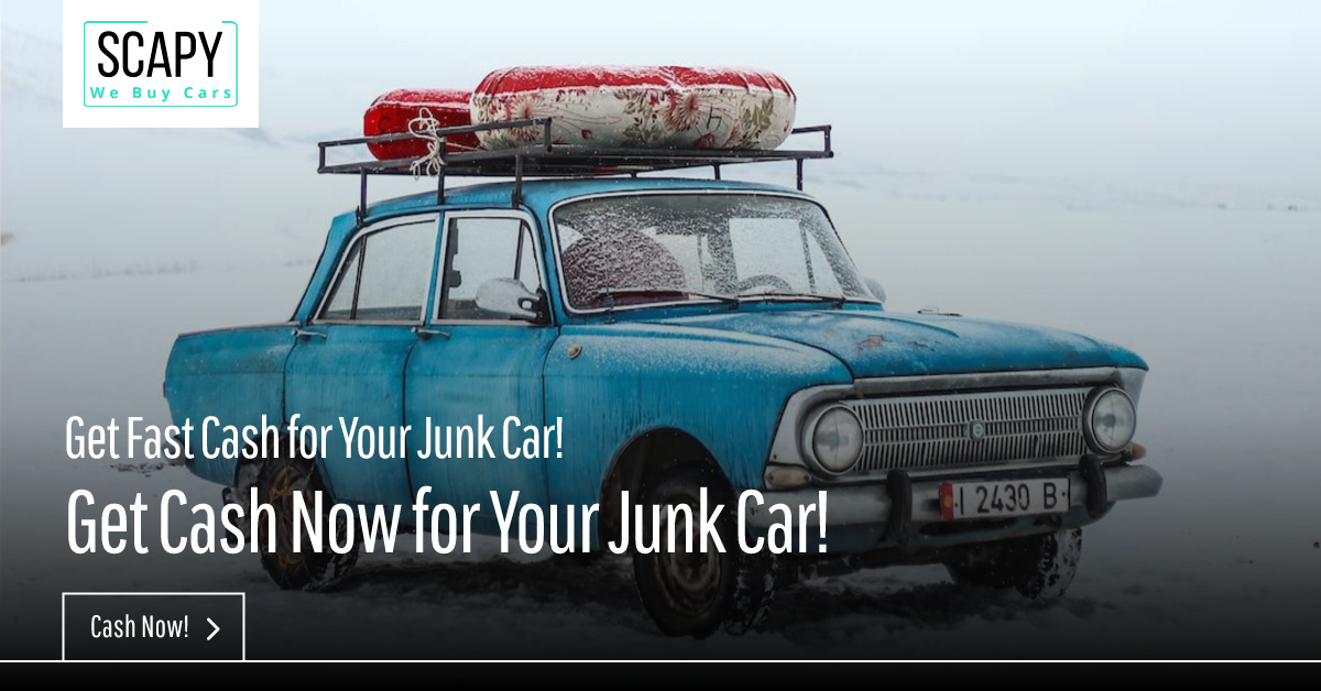 The Importance of Scrap Car Removal | Scapy | We buy any vehicle at any ...